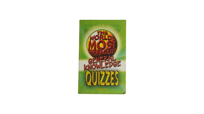The World’s Most Difficult General Knowledge Quizzes Book – Retro Hunts